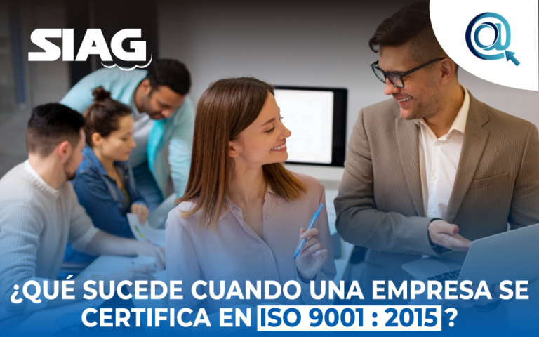 ¿Qué sucede cuando una empresa se certifica en ISO 9001:2015 ...
